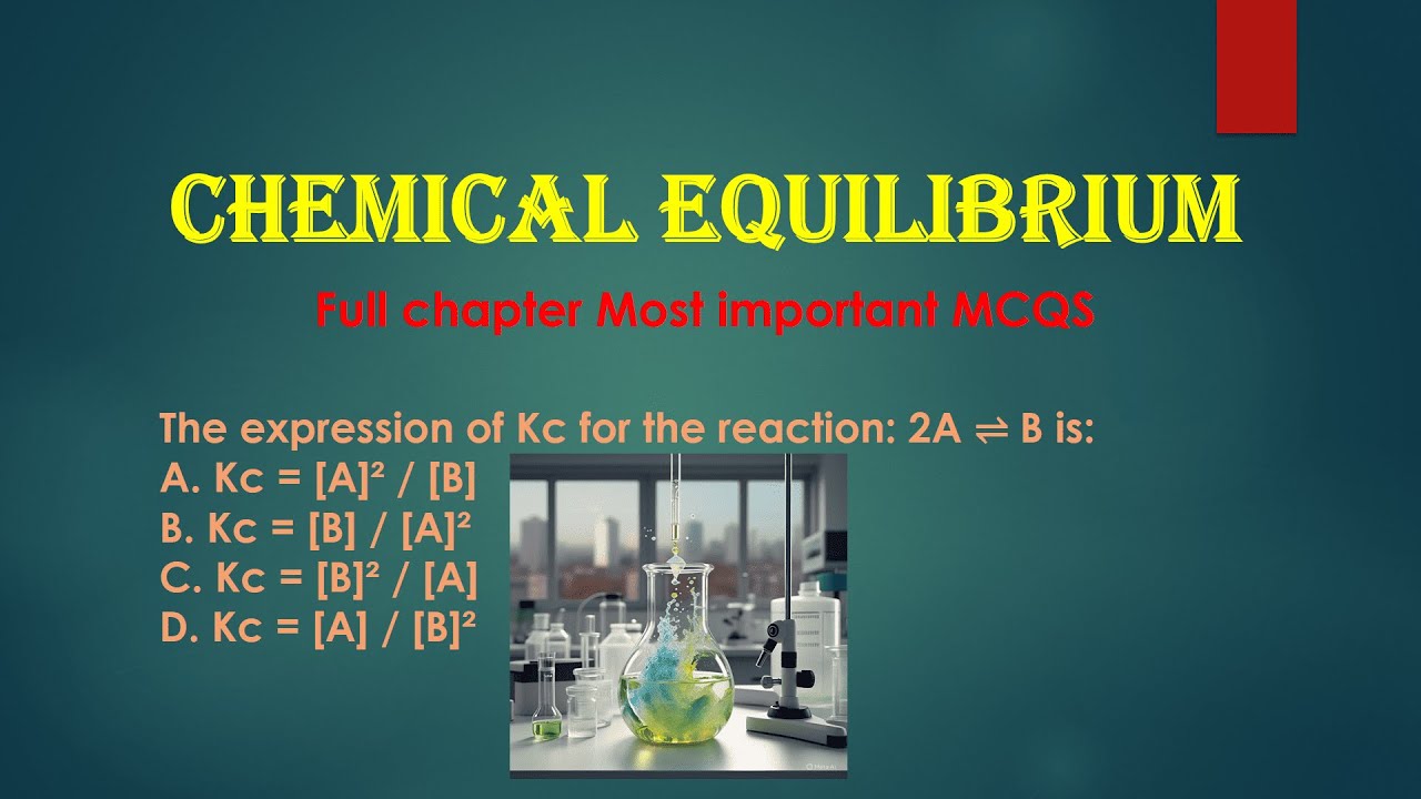 [Chemical Equilibrium MCQS] | Learn Chemistry Easily | Science ...