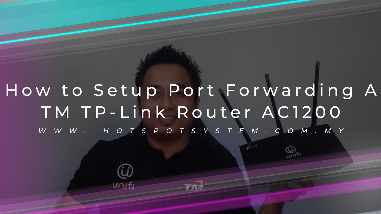 How to Setup Port Forwarding a TM TP-Link Router AC1200? - YouTube