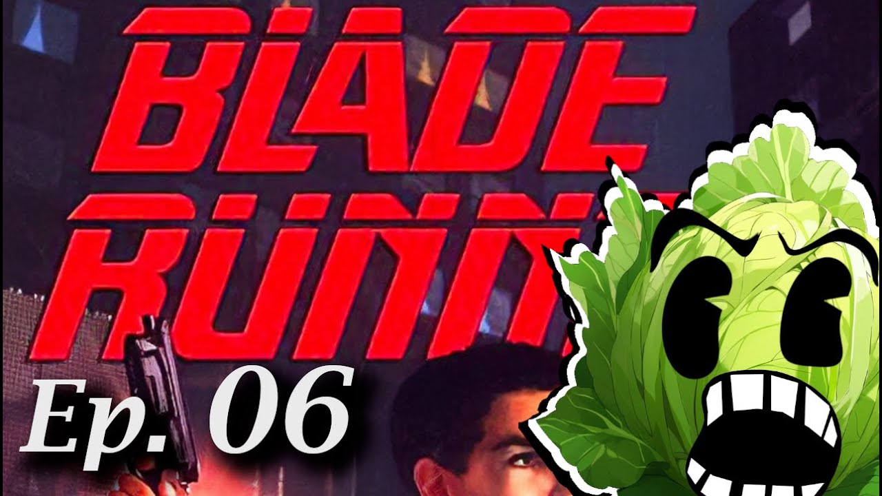 Let-us plays : Blade Runner (Episode 06 : Crazy legs on wheels) - YouTube