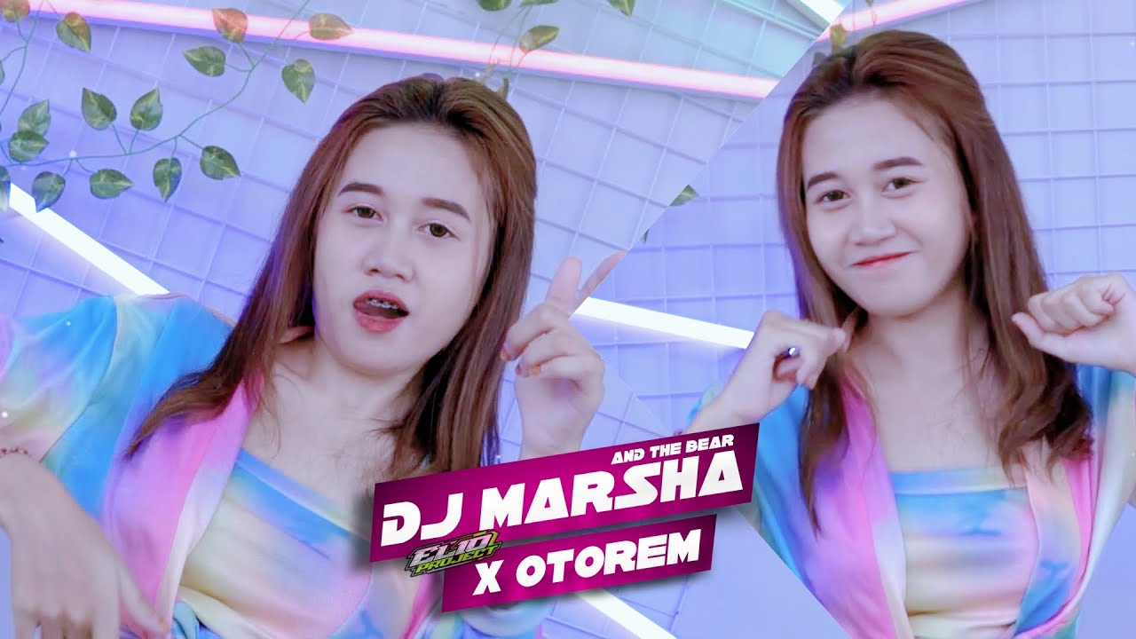 DJ MASHA AND THE BEAR x OTOREM - FULL MELODY DUTCH VIRAL JEDAG JEDUG TIKTOK - YouTube