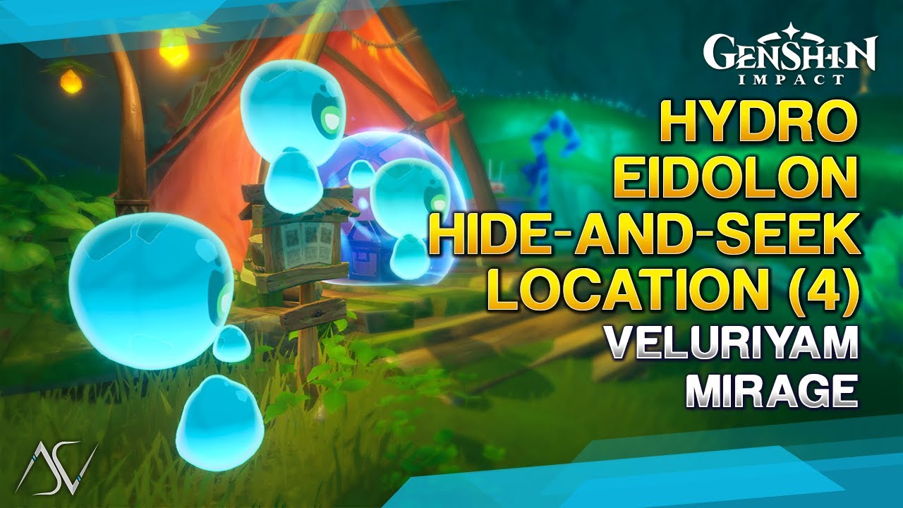 Hydro Eidolon Hide-and-Seek (4) - Veluriyam Mirage | Genshin Impact ...
