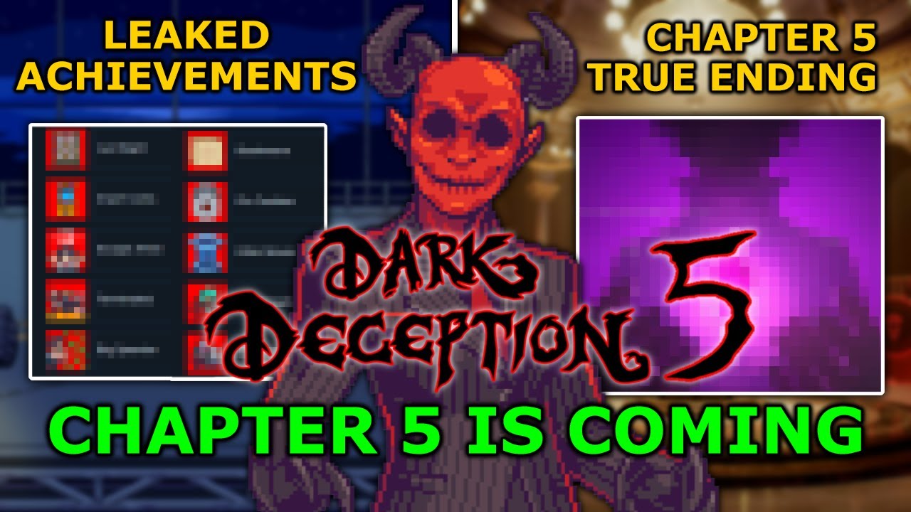 Super Dark Deception Chapters 2 + 3 Achievements LEAKED & GOOD NEWS for ...