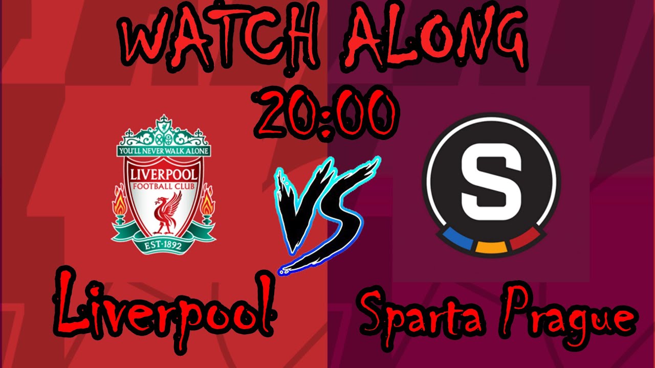 Live Watchalong Europa League Round Of 16 Liverpool Vs Sparta Prague