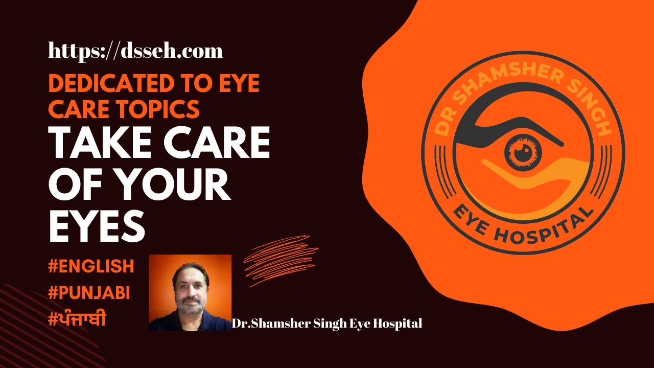 Dr Shamsher Singh Eye Hospital | New YouTube Channel #EyeCare # ...