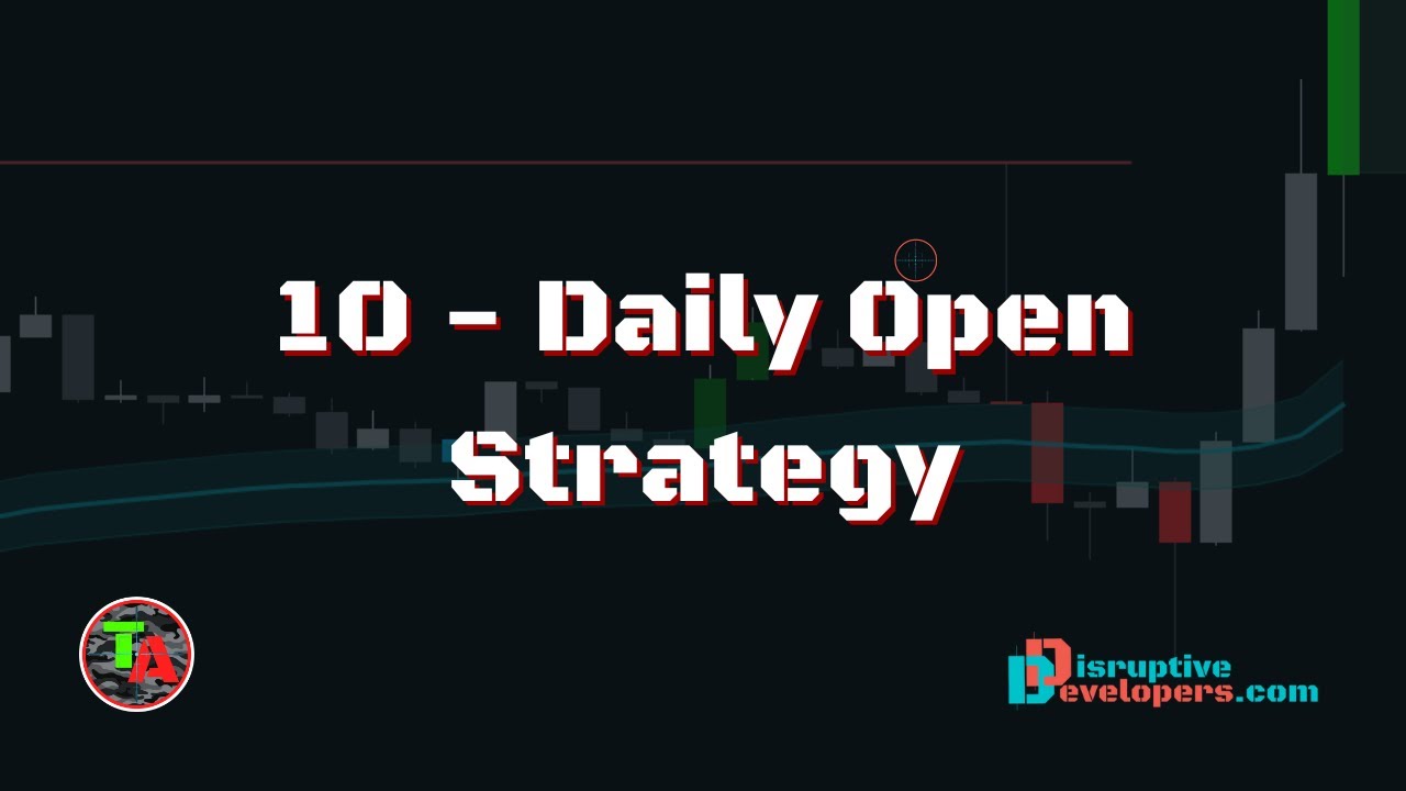 10 - Daily Open Strategy - YouTube