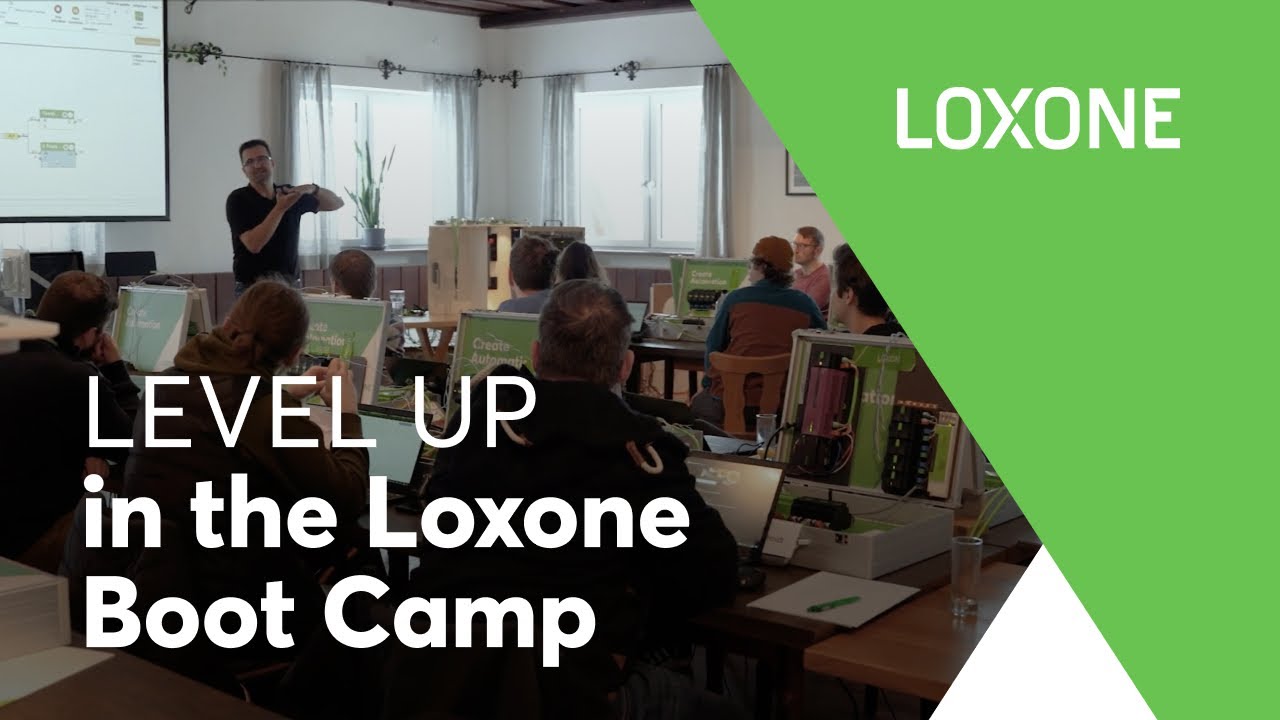Level Up in the Loxone Boot Camp 🚀 - YouTube