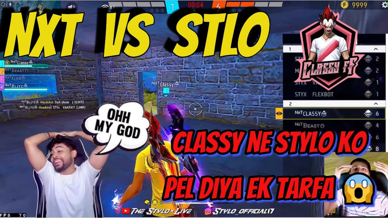 NxT Vs STYLO 🥵 CLASSY ne PEL Diya STYLO Ko ek Tarfa 😱NxT CLASSY ...