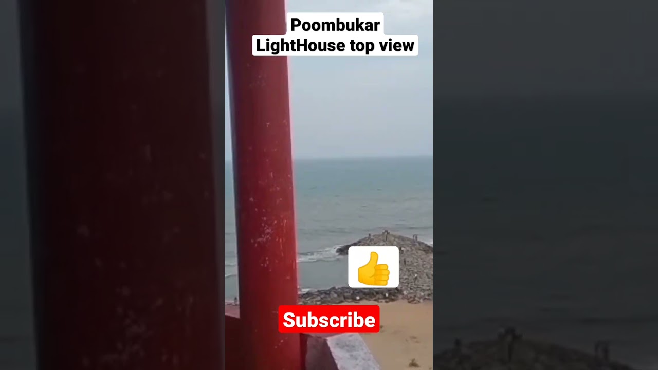 Poombuhar LightHouse top view - YouTube