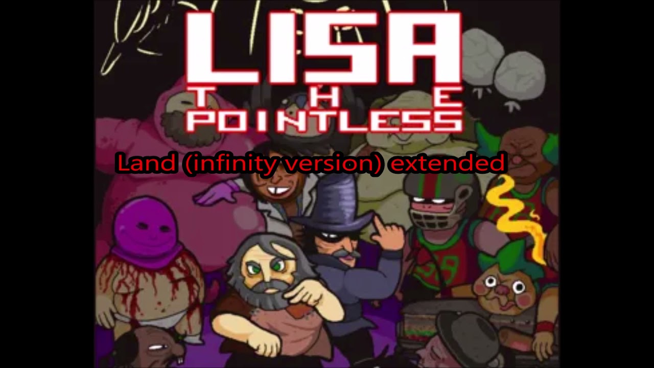 Lisa the pointless: Land (infinity version) extended - YouTube