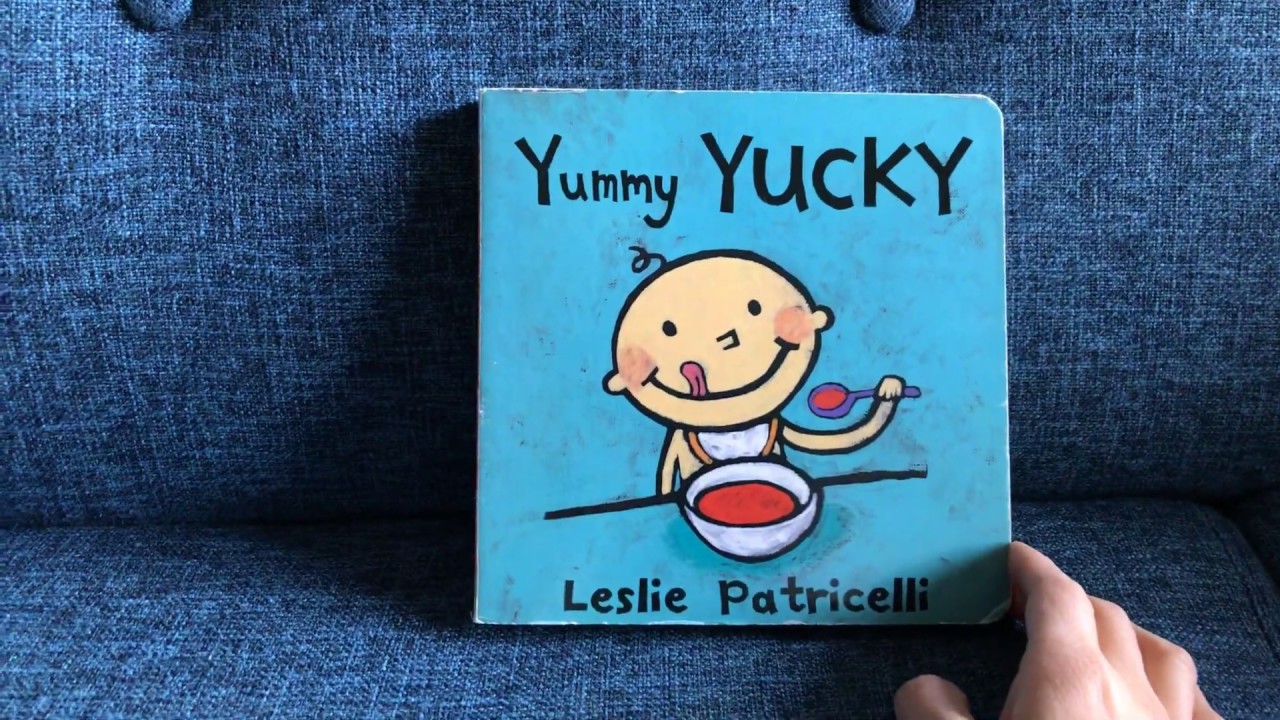 Yummy Yucky - YouTube