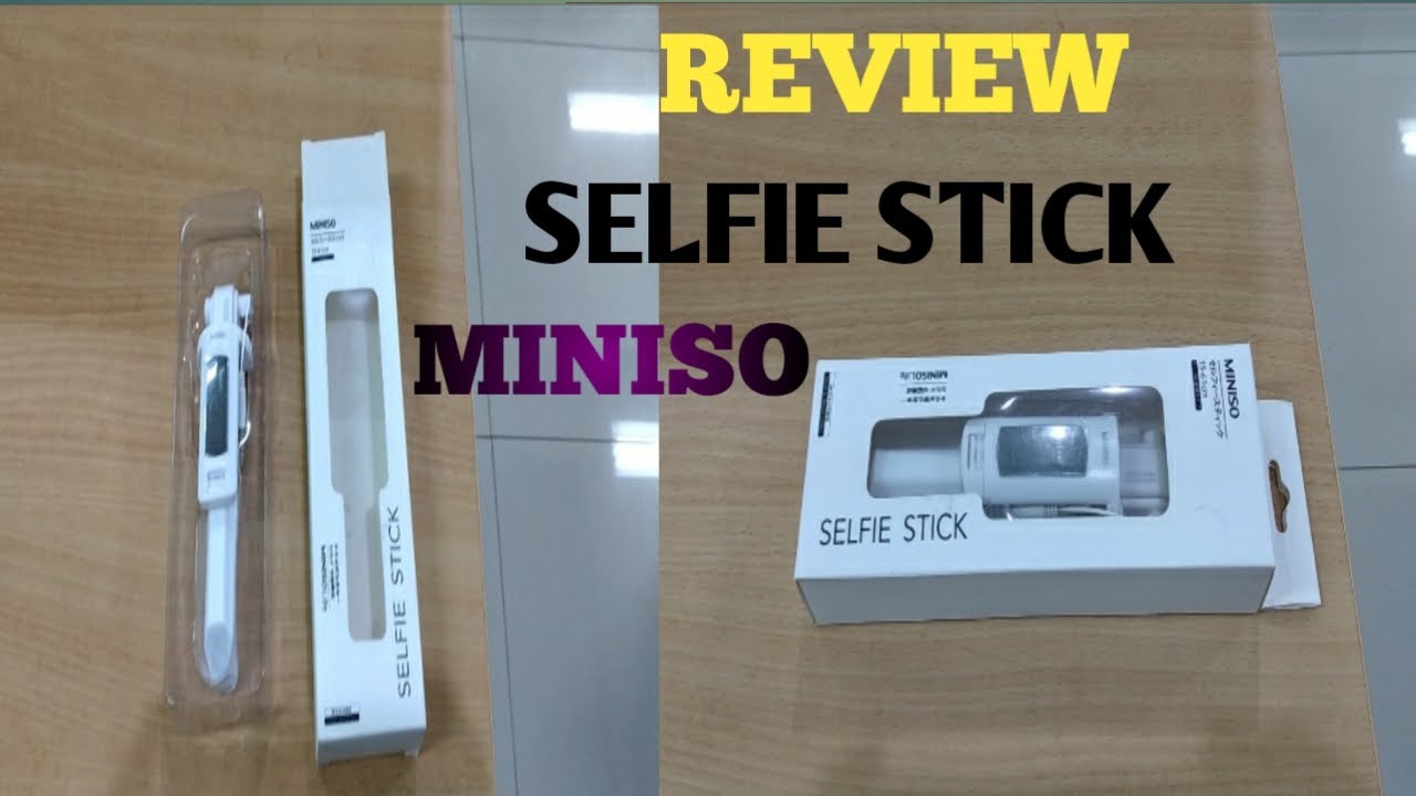 Review selfie stick Miniso - YouTube