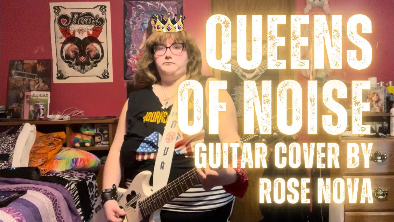 The Runaways- “Queens of Noise (Joan’s part)” Guitar Cover By Rose Nova ...