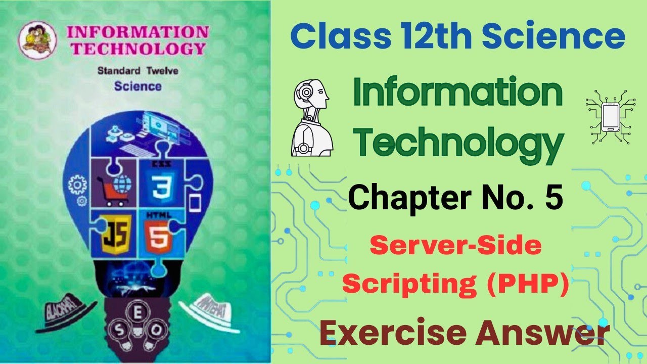 5: Server-Side Scripting (PHP) Exercise Answer | Class 12th Science IT ...