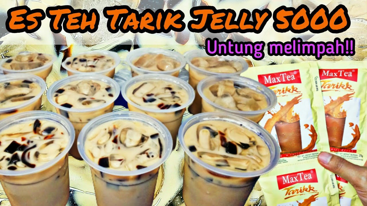 IDE JUALAN MENGGIURKAN !!! "ES TEH TARIK JELLY MAX TEA" Simple, Enak ...