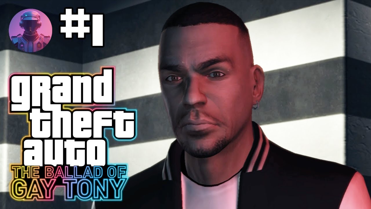 GTA: The Ballad of Gay Tony #1 — Луис Лопес и Погружение в сюжет ...