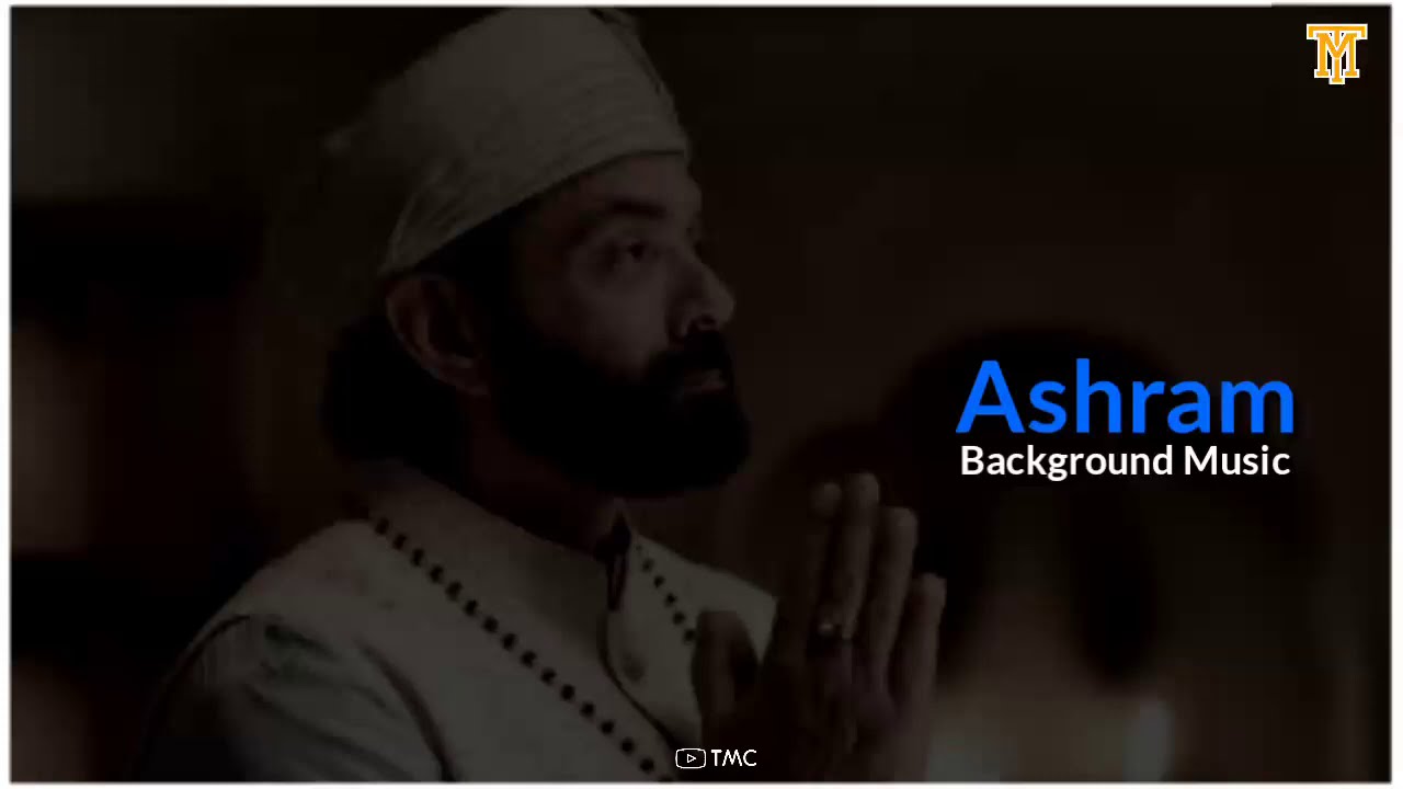 Ashram Web Series | BGM | Bobby Deol | MX Player Originals | Background ...