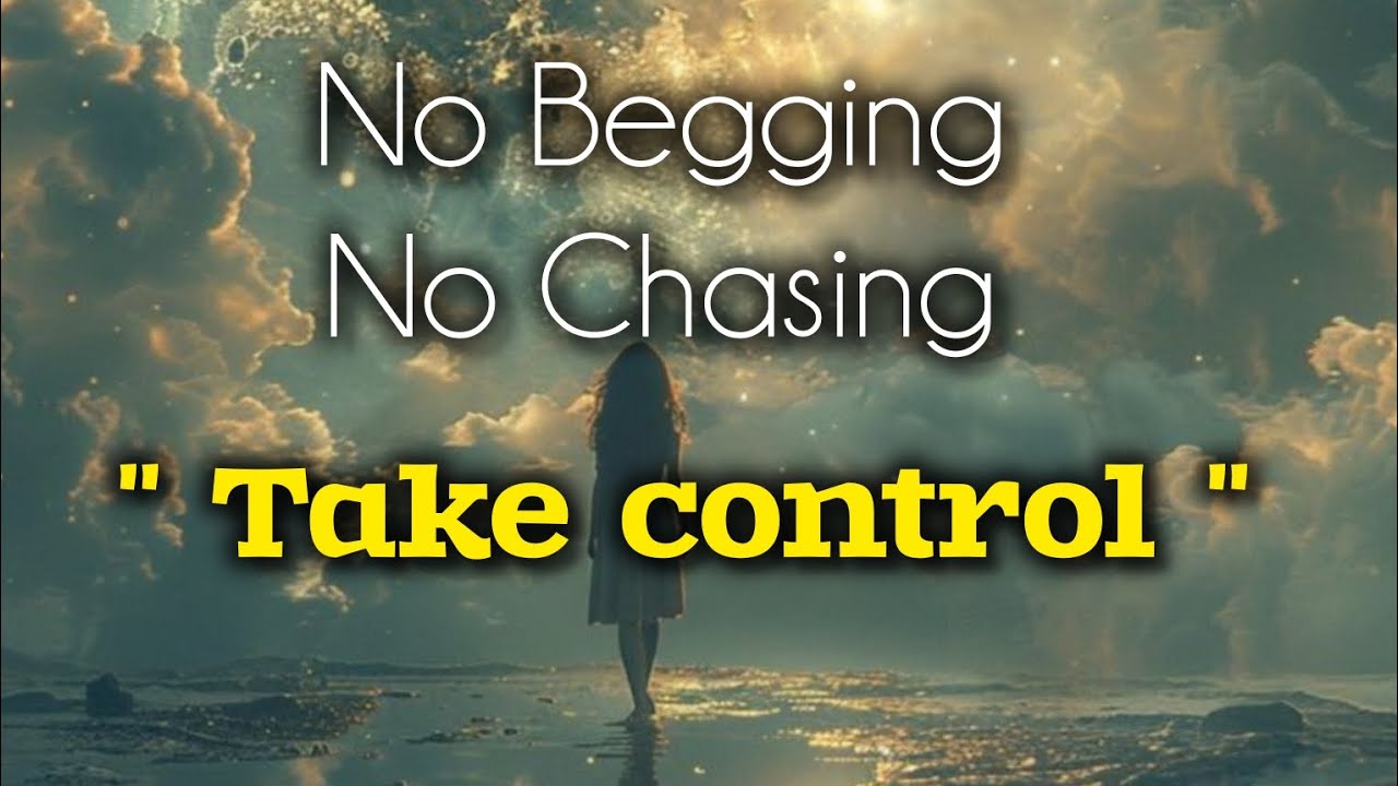 No Begging, No Chasing, No Texting _ Here's why...? ||Stoicism - YouTube