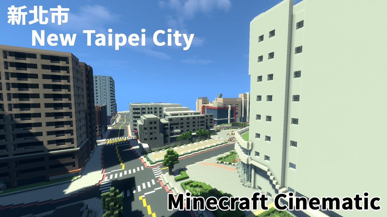 Minecraft Cinematic｜New Taipei City Street View - YouTube