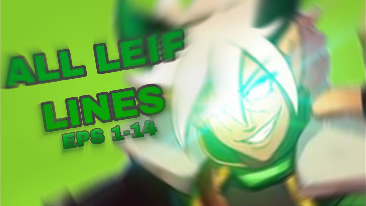 ALL LEIF LINES (Episodes 1-14) - YouTube