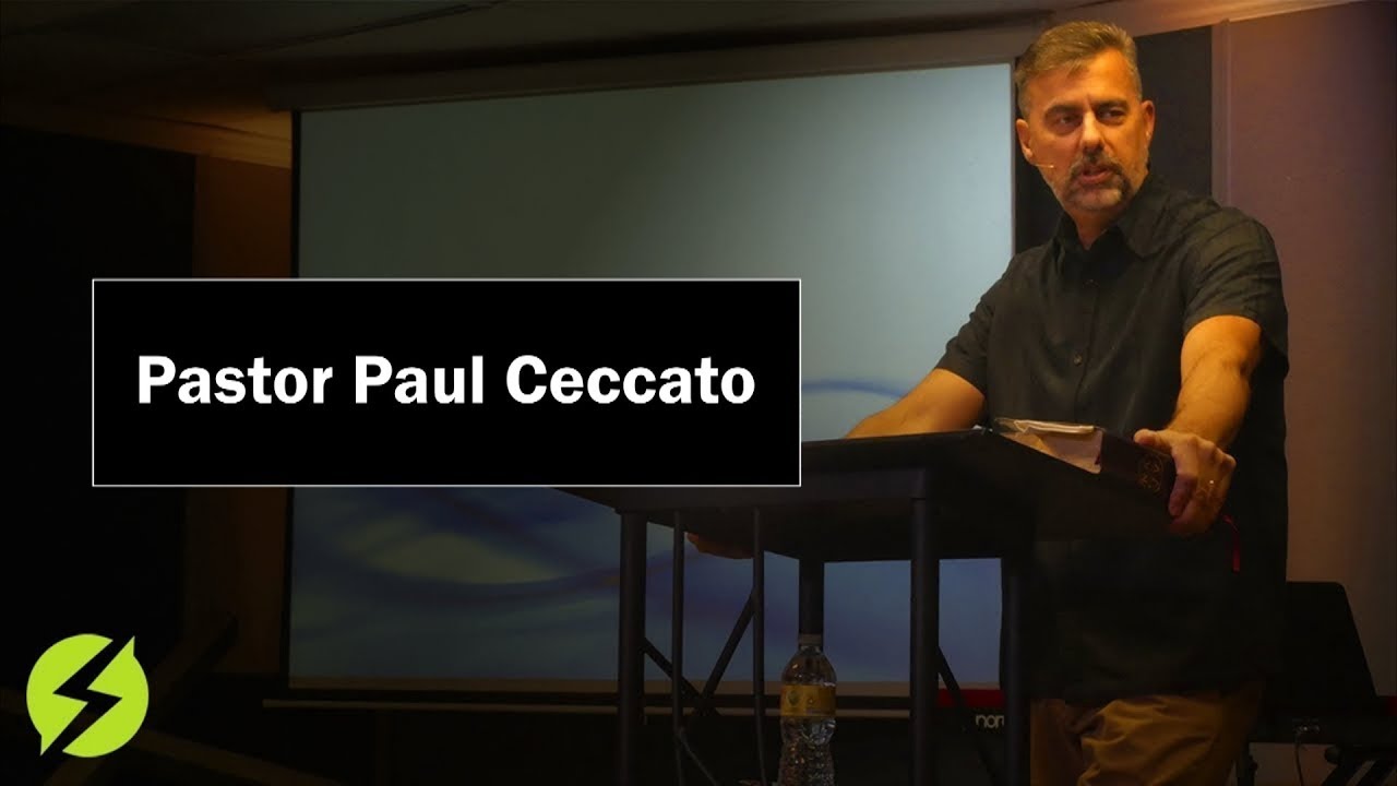 Pastor Paul Ceccato | Power House Chruch - YouTube