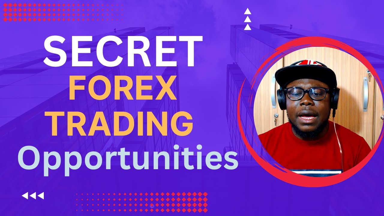 Secret Forex trading opportunities available in 2023 - YouTube