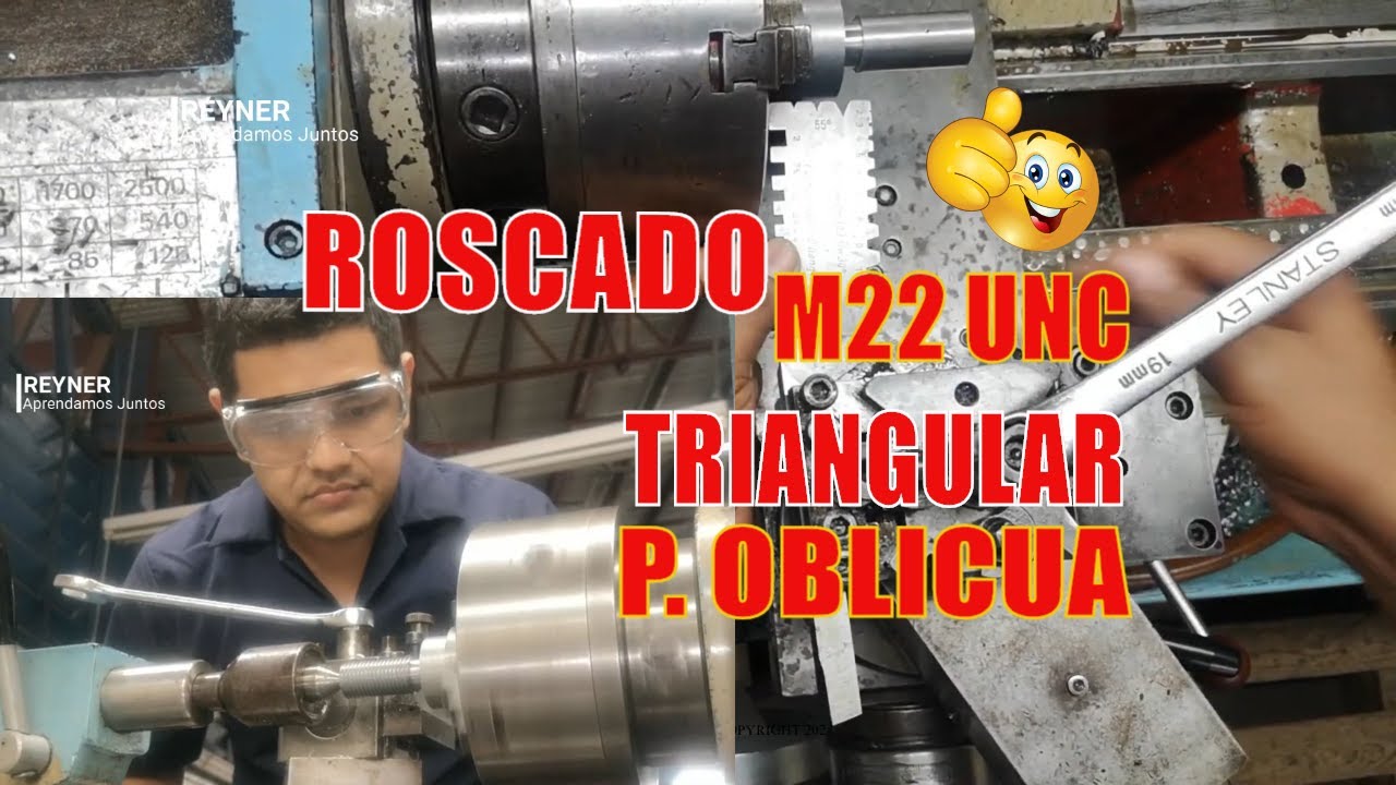 💥Elaboración de Rosca Triangular M22 UNC método de penetración Oblicua ...
