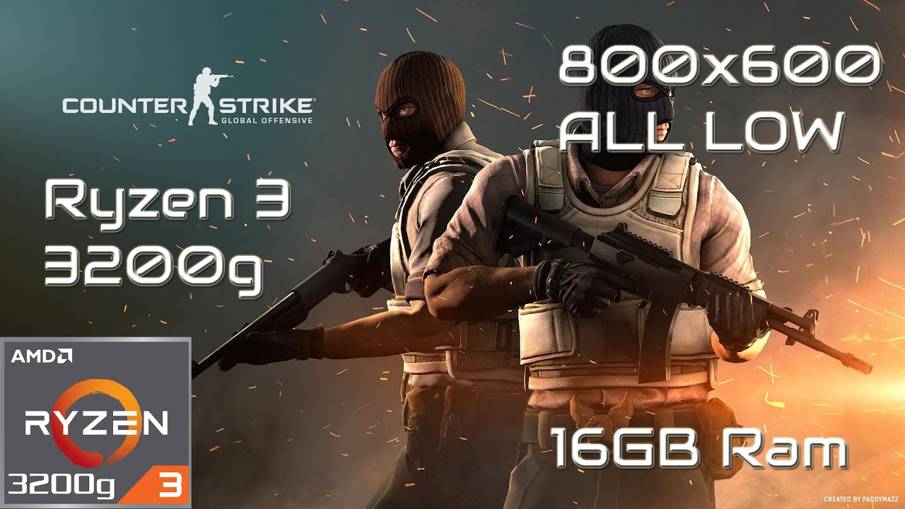 CS:GO on Ryzen 3 3200g - 16GB Ram - (800x600) All Low Set - YouTube