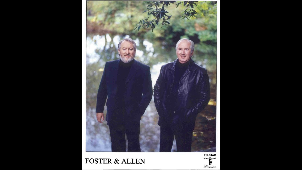 Foster and Allen - Greatest Hits Compilation - YouTube