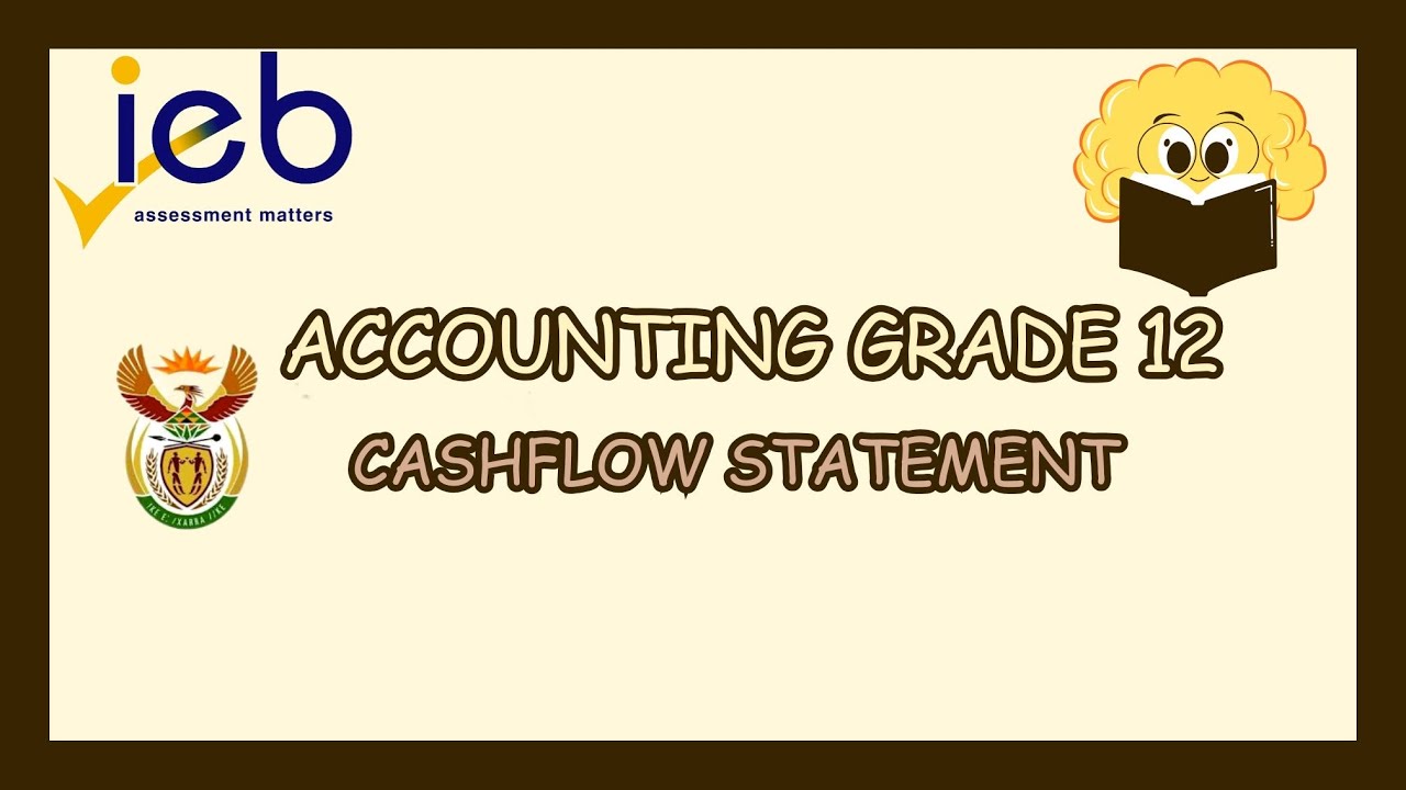 Cash flow statement Grade 12 : Cash generated from Operations COMPLETE ...