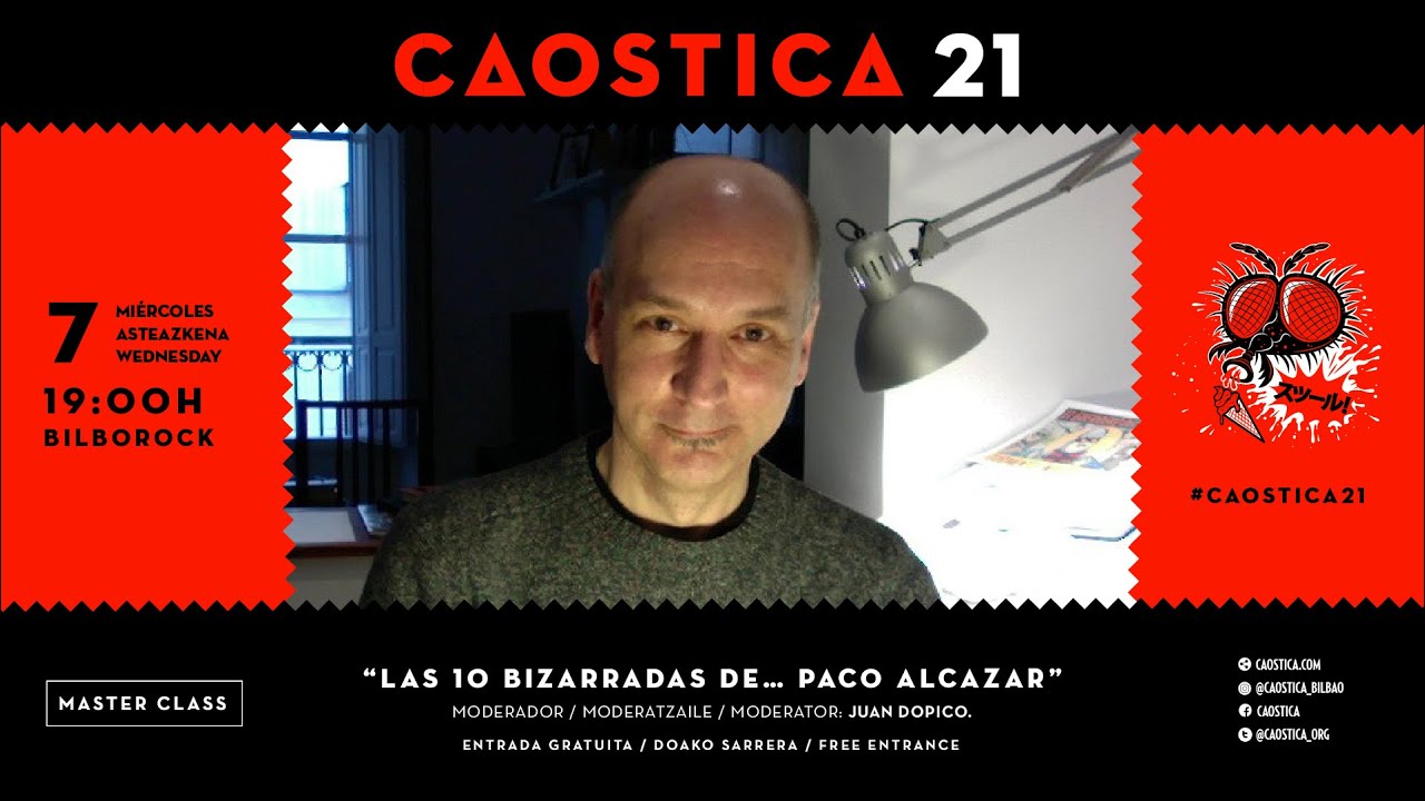 Las 10 bizarradas de… Paco Alcázar - Caostica 21 - YouTube
