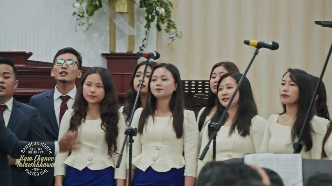 BIAL ZAIPAWL | RAMHLUN NORTH | KUM CHANVE INTAWHKHAWM | 2024 - YouTube