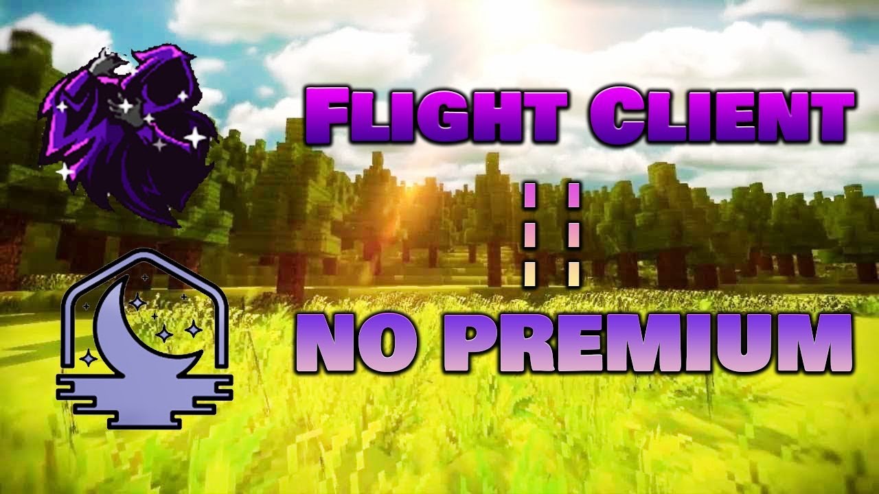 🔥FLIGHT CLIENT PARA MINECRAFT (Lunar client PARA NO PREMIUMS) +1000 FPS ...