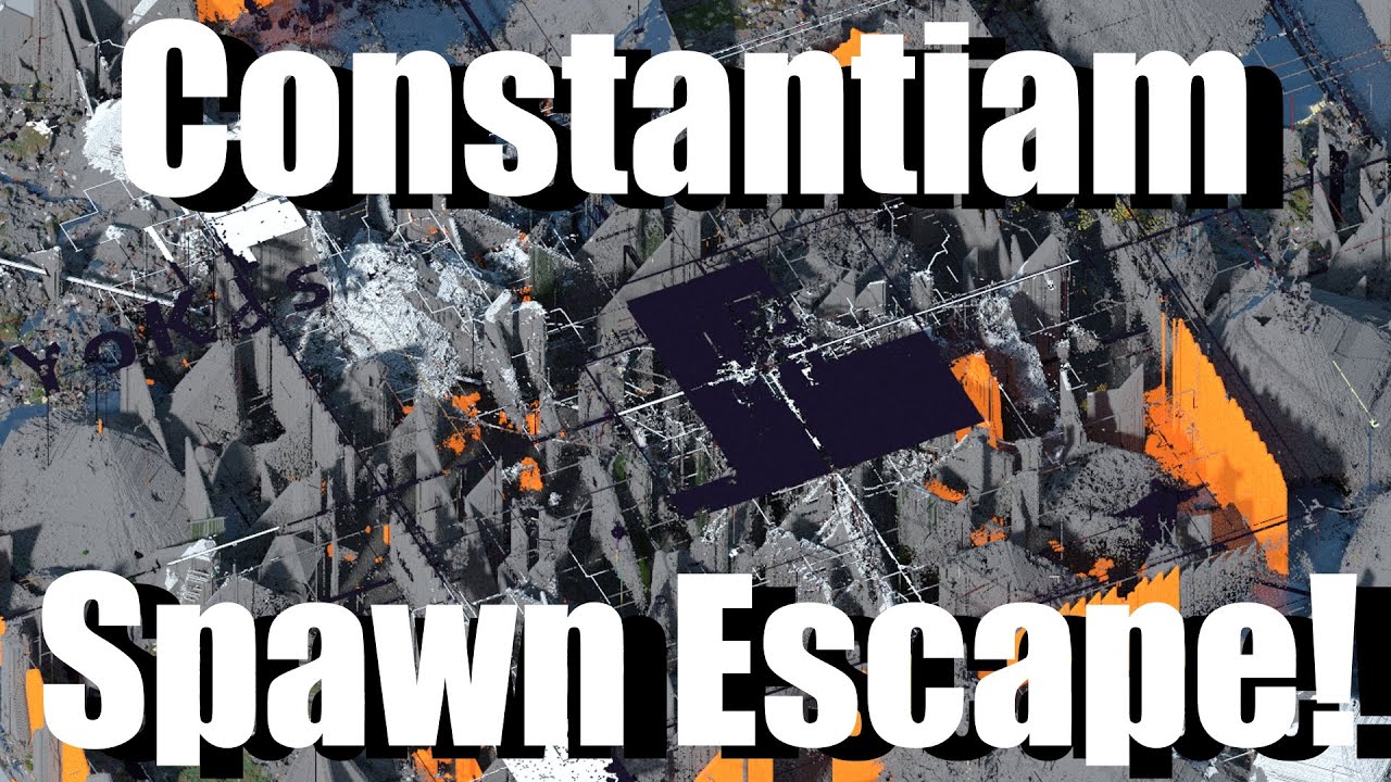 Constantiam spawn escape! - YouTube