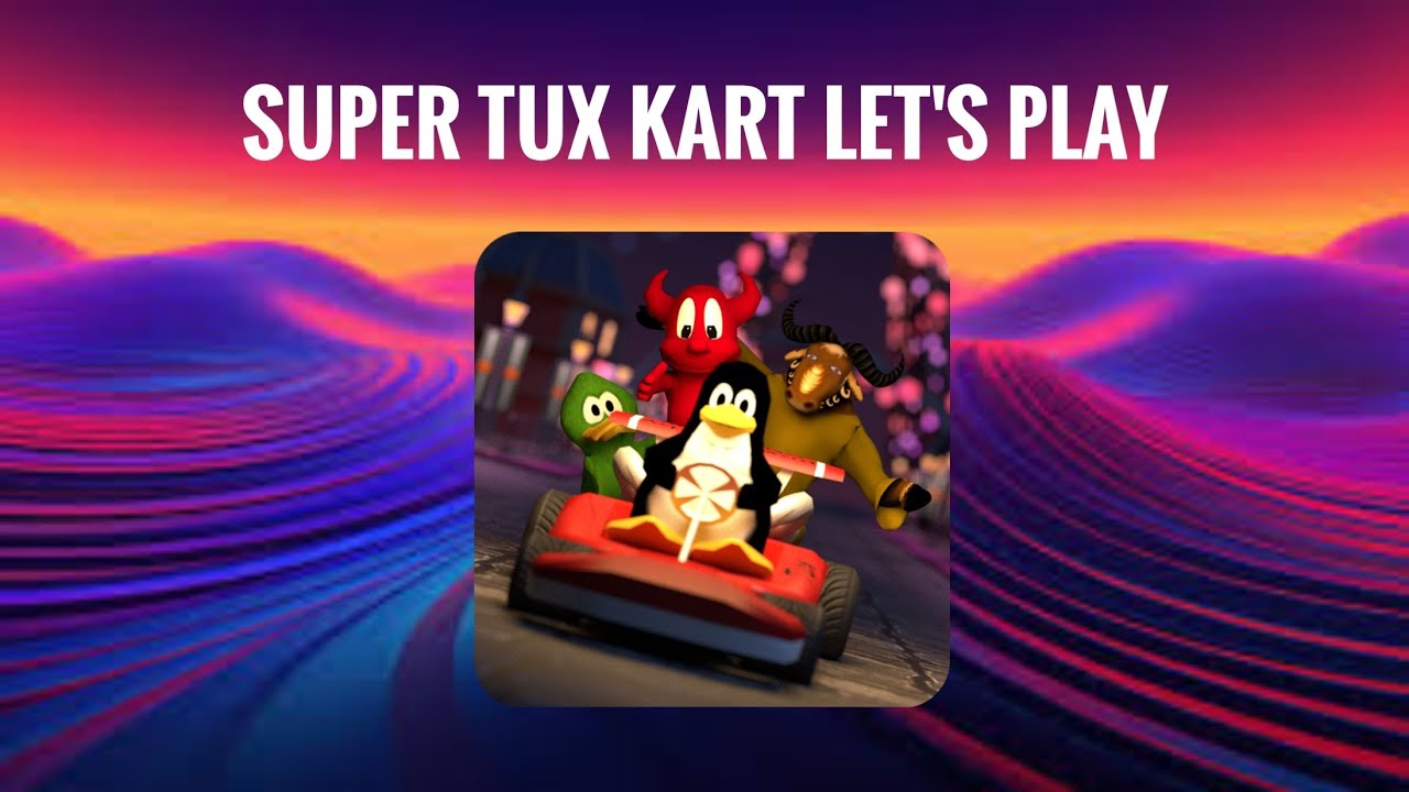 Super Tux Kart Let's Play - YouTube