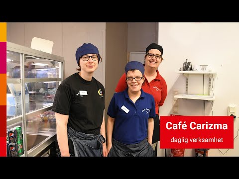 Café Carizma daglig verksamhet