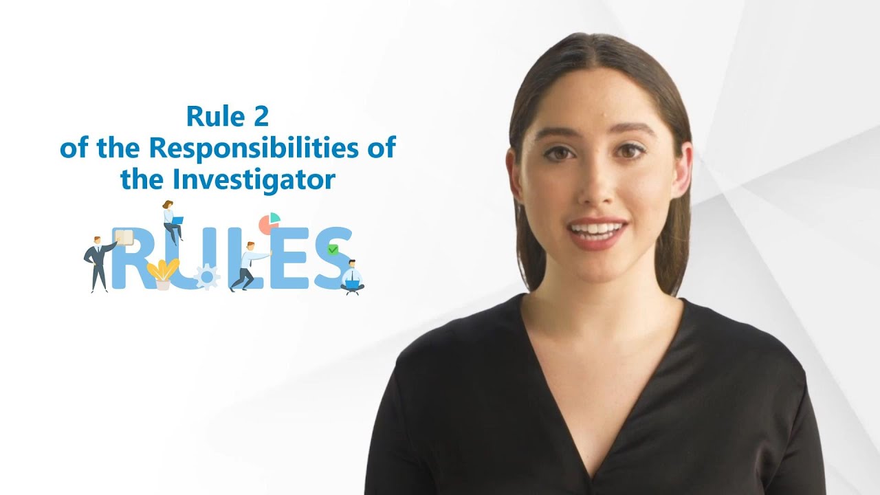 Rule 2 of the Responsibilities of the Investigator according to GCP ...
