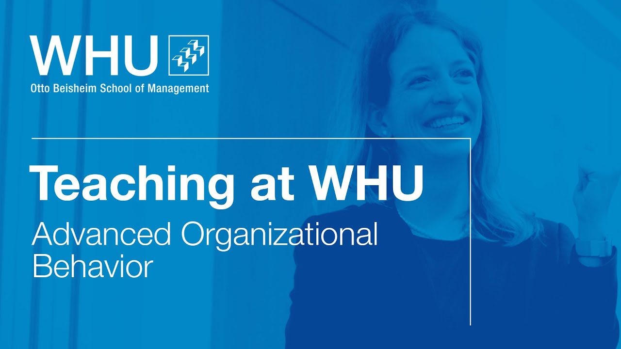 Teaching at WHU – Organizational Behavior and Digital Learning | WHU ...