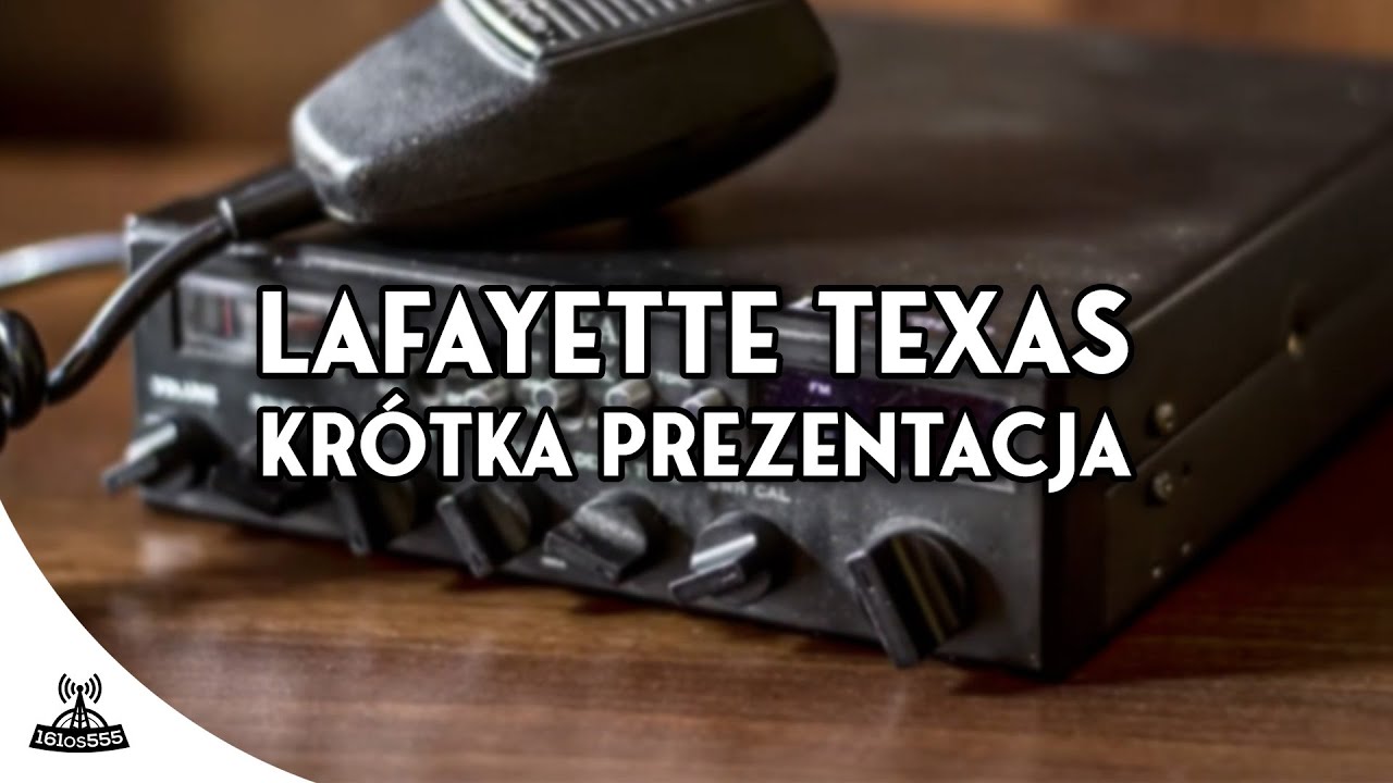Lafayette Texas - Krótka prezentacja - YouTube