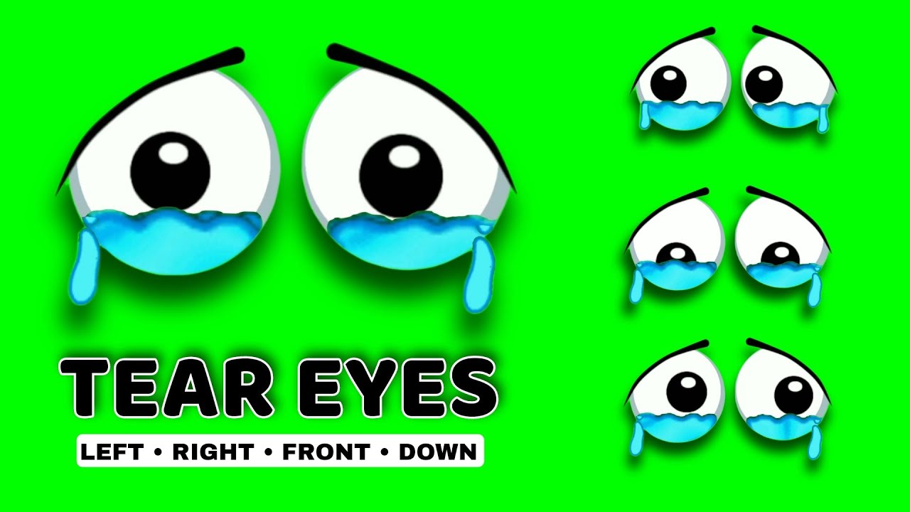 green screen tear eyes vector set | crying eyes set | blinking eyes ...