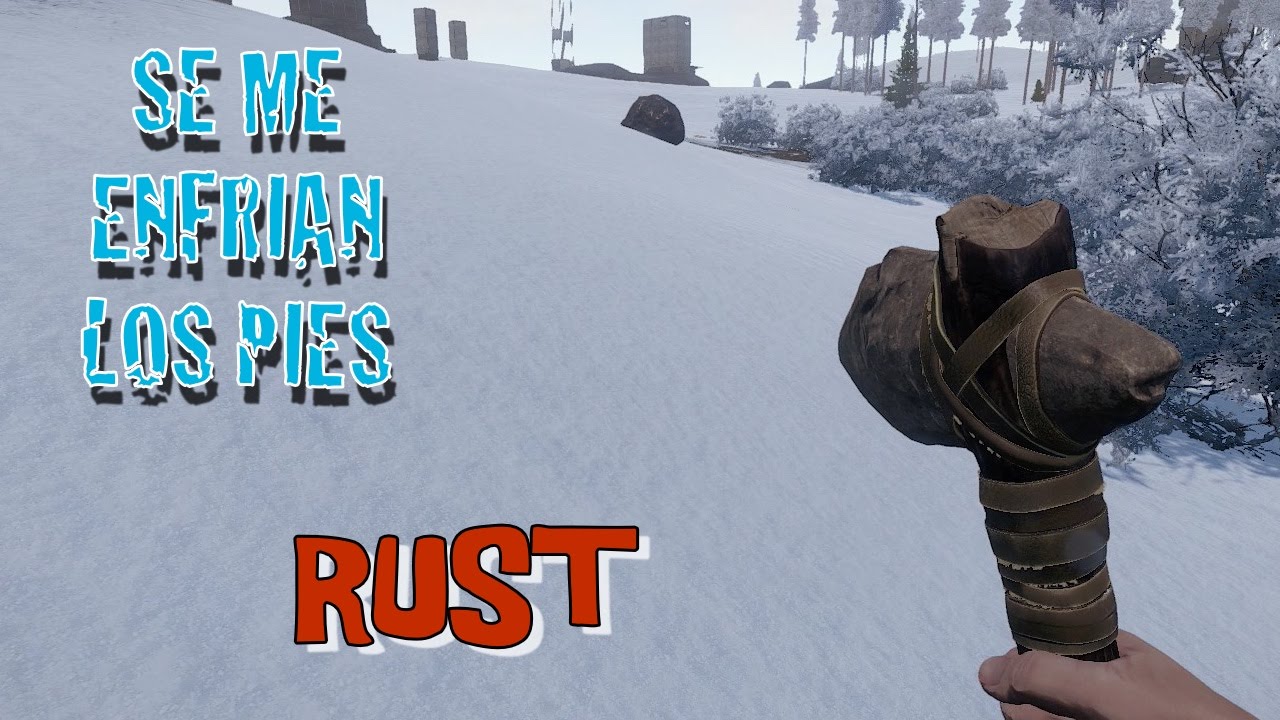 SE ME ENFRIAN LOS PIES-Rust - YouTube