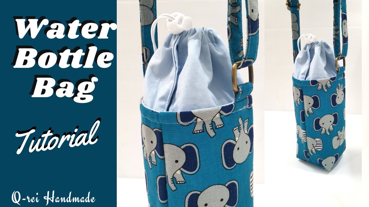 How To Make Water Bottle Bag | Cara Membuat Cover Botol Minum | Bag For ...