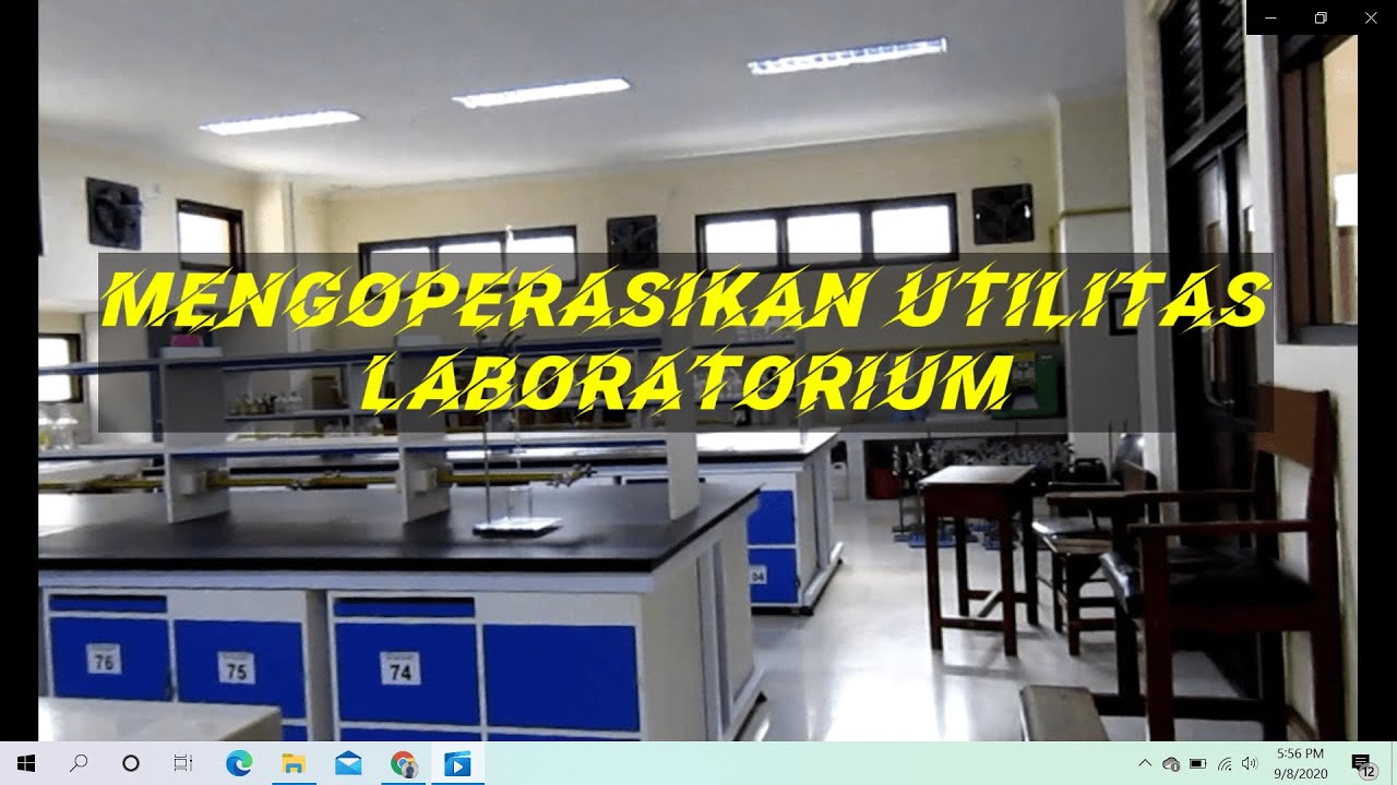 Mengoperasikan Utilitas Laboratorium | Penggunaan Ruang Asam ...