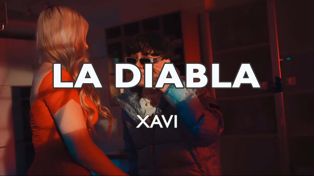 Xavi - La Diabla (Oficial Audio) - YouTube