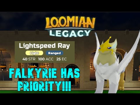 Falkyrie has Lightspeed Ray, which makes it AMAZING!!! Loomian Legacy ...