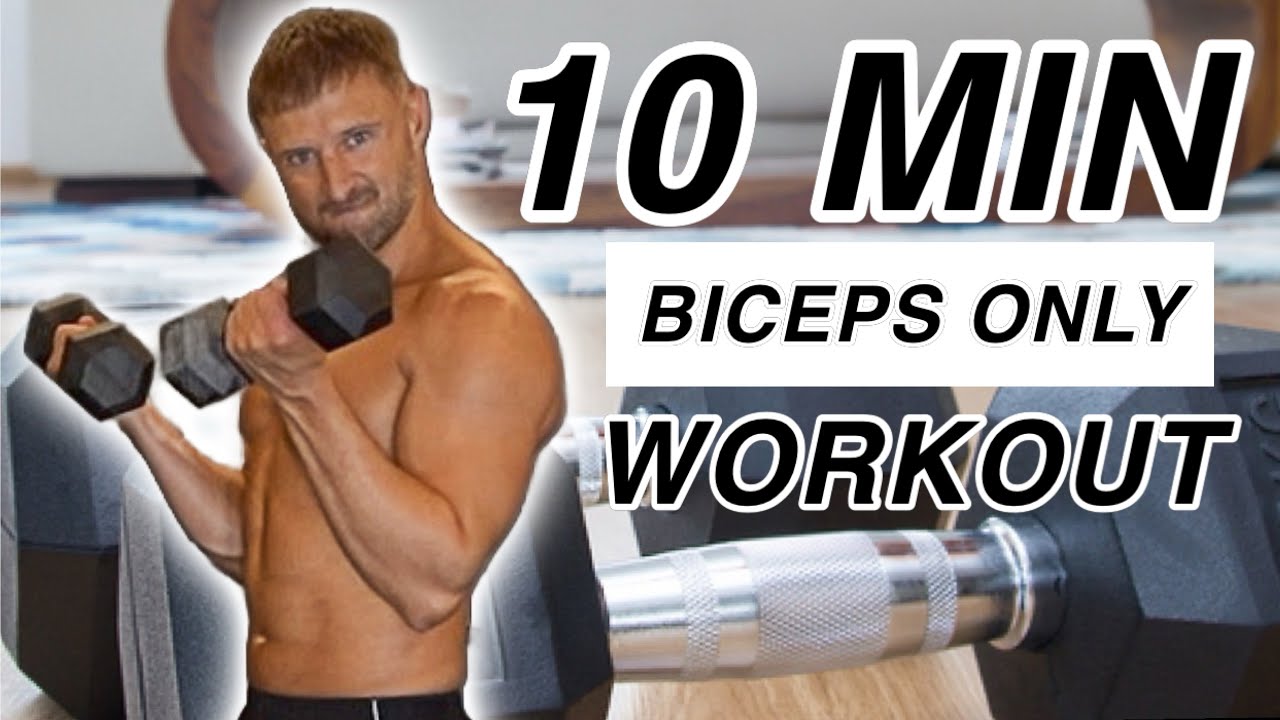 10 MIN: Biceps ONLY Dumbbell Workout (Build Bigger Biceps) - YouTube