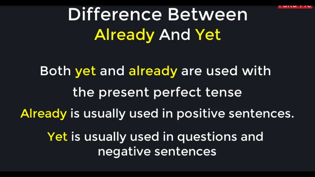 What's The Difference Between Already & Yet - YouTube
