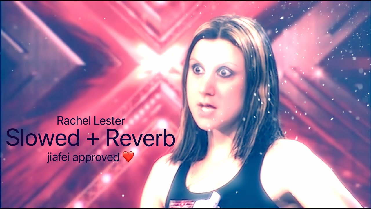 rachel lester (slowed & reverb) - YouTube
