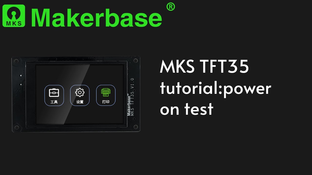 MKS TFT35 tutorial:power on test - YouTube