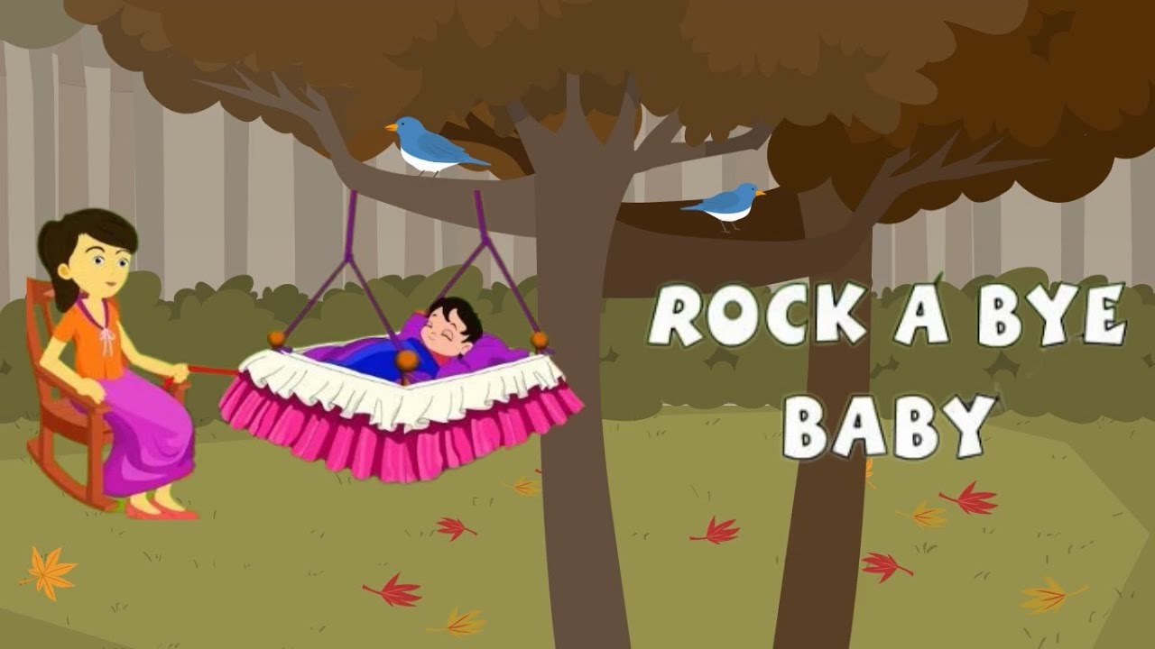 Rock A Bye Baby On The Tree Top - Lullabies for Babies - Nursery Rhymes ...