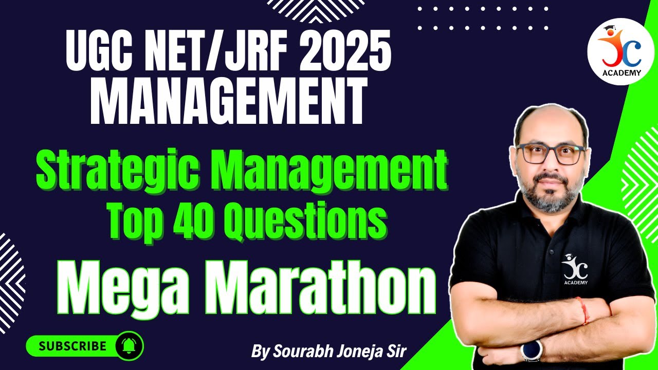 UGC NET Mega Marathon 2025 | Strategic Management Top 40 Questions | UGC NET Management Paper 2 ...